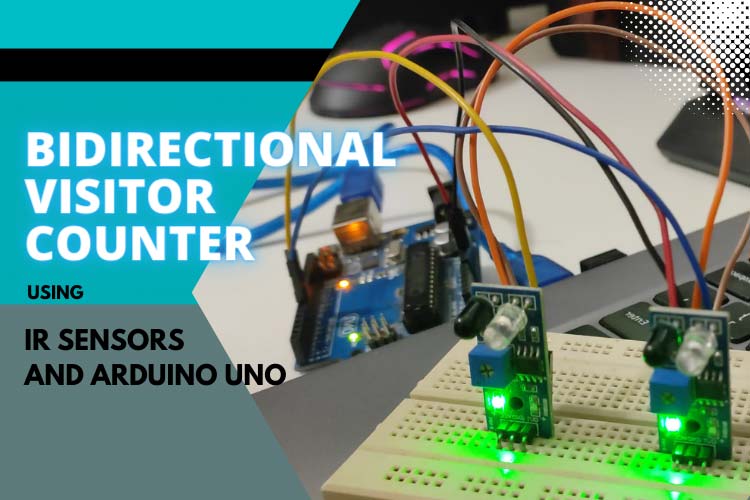 Bidirectional Visitor Counter Using Ir Sensors And Arduino Uno